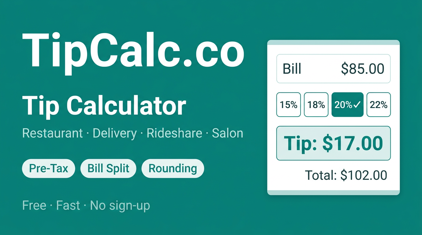 Tip Calculator – Split Bill, Pre-Tax & All Scenarios